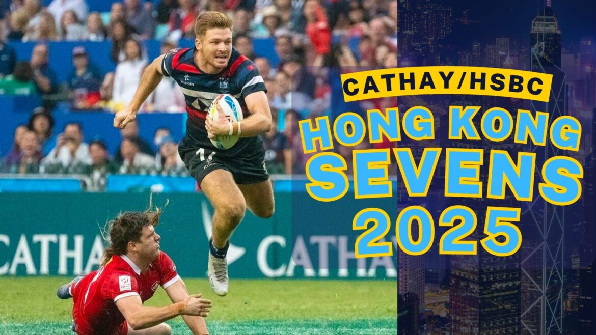 Hong Kong Rugby Sevens 2025: Complete Guide on Rugby 7 Schedule/Tickets ...